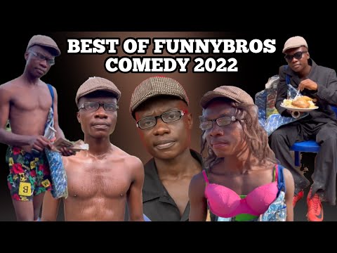 Best of funny bros comedy 2022