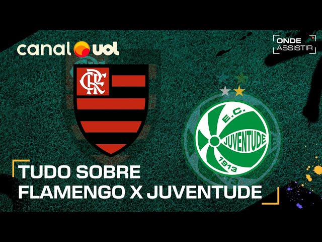 Transmissão ao vivo de Flamengo x Juventude: veja onde assistir