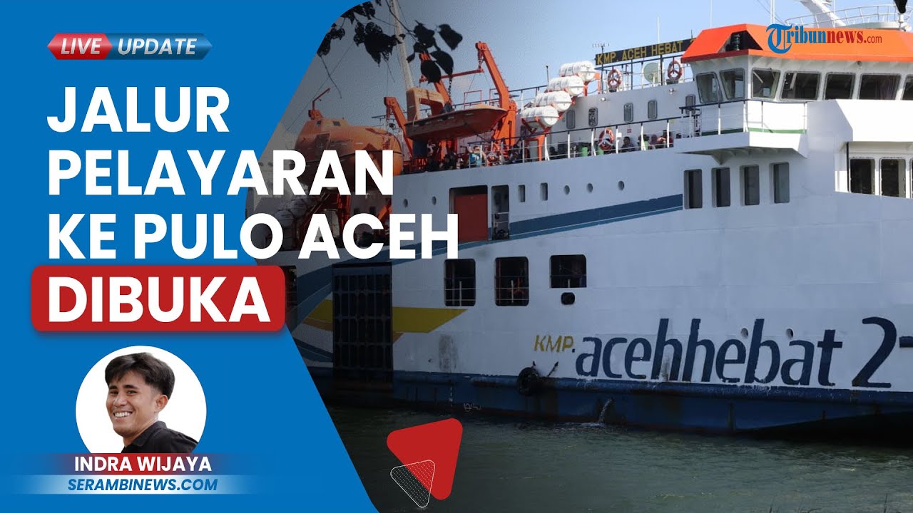 ASDP Ferry Indonesia Bersama Pemerintah Kabupaten Aceh Buka Rute ...