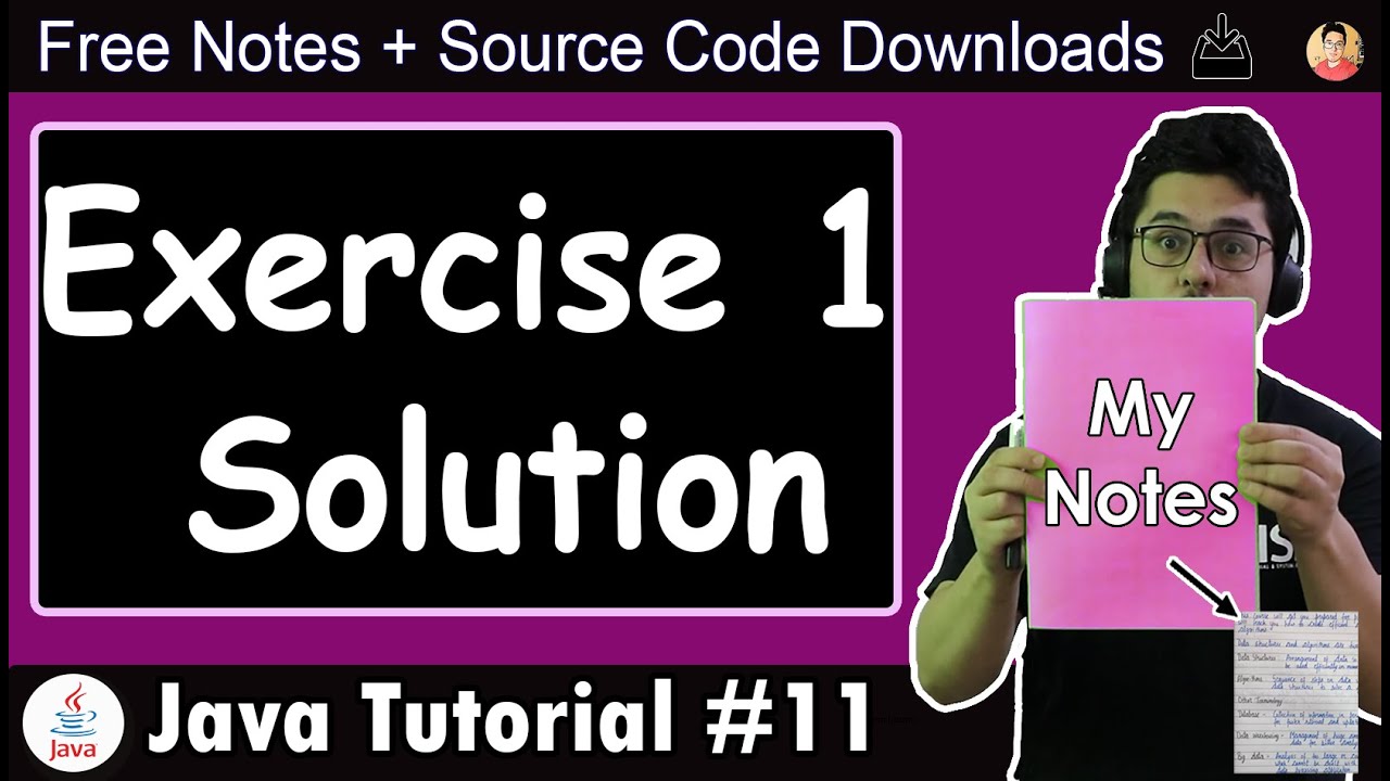 Java Tutorial: Exercise 1 - Solutions + Shoutouts
