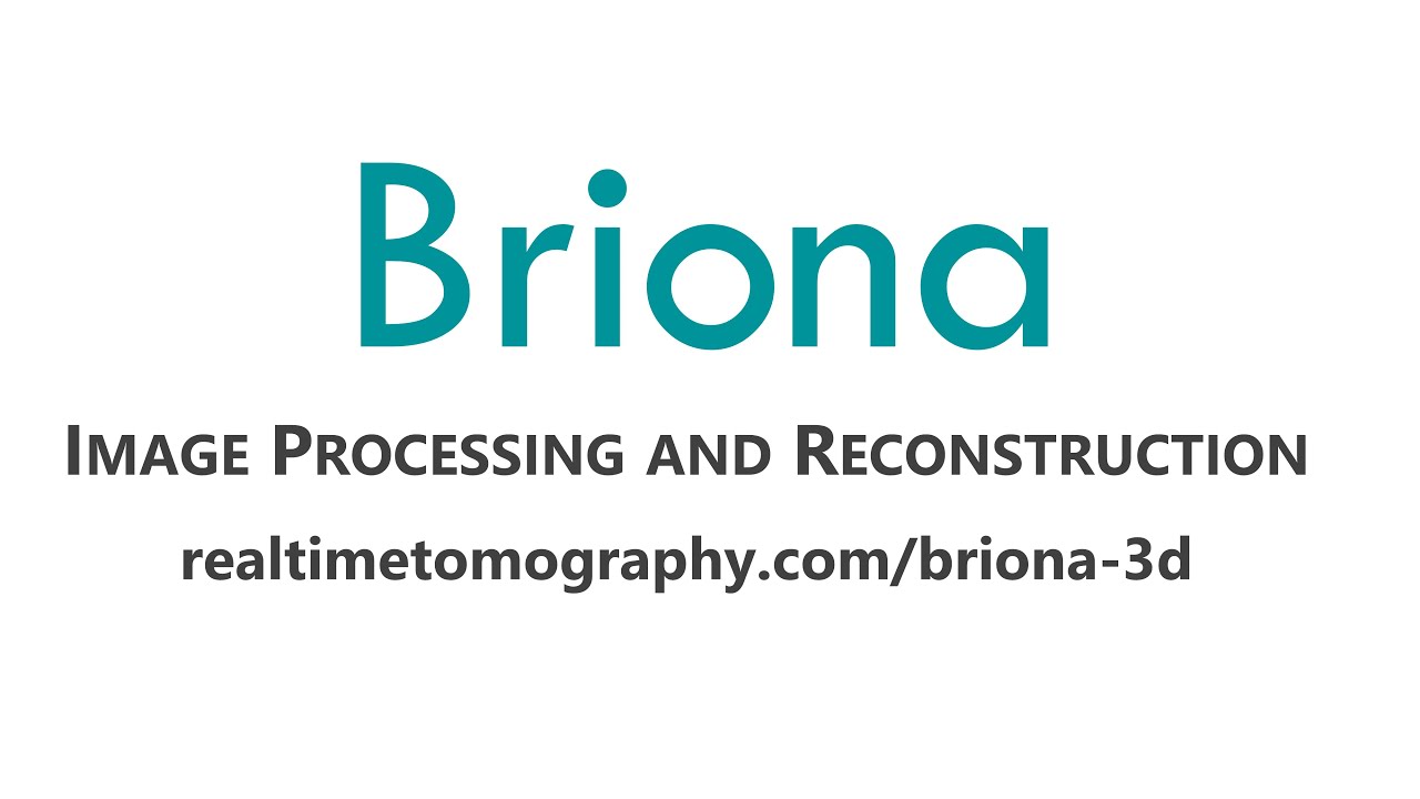 Briona 3D Image Reconstruction Engine