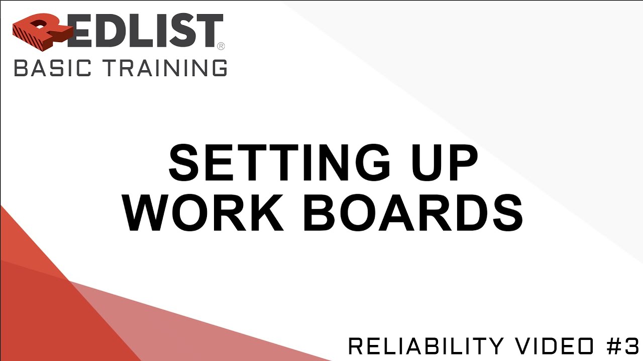 Reliability Work Boards Setup (Web App)