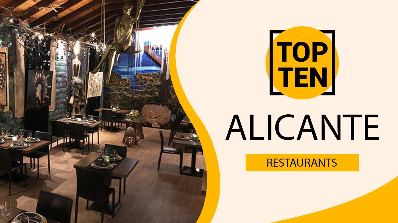 Top 10 Best Restaurants to Visit in Alicante | Spain - English
