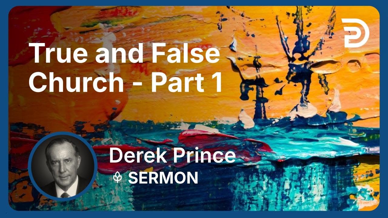 Derek Prince Sermons | Watch | Derek Prince Ministries