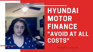 Hyundai Motor Finance Reviews and Complaints | hmfusa.com @ Pissed Consumer