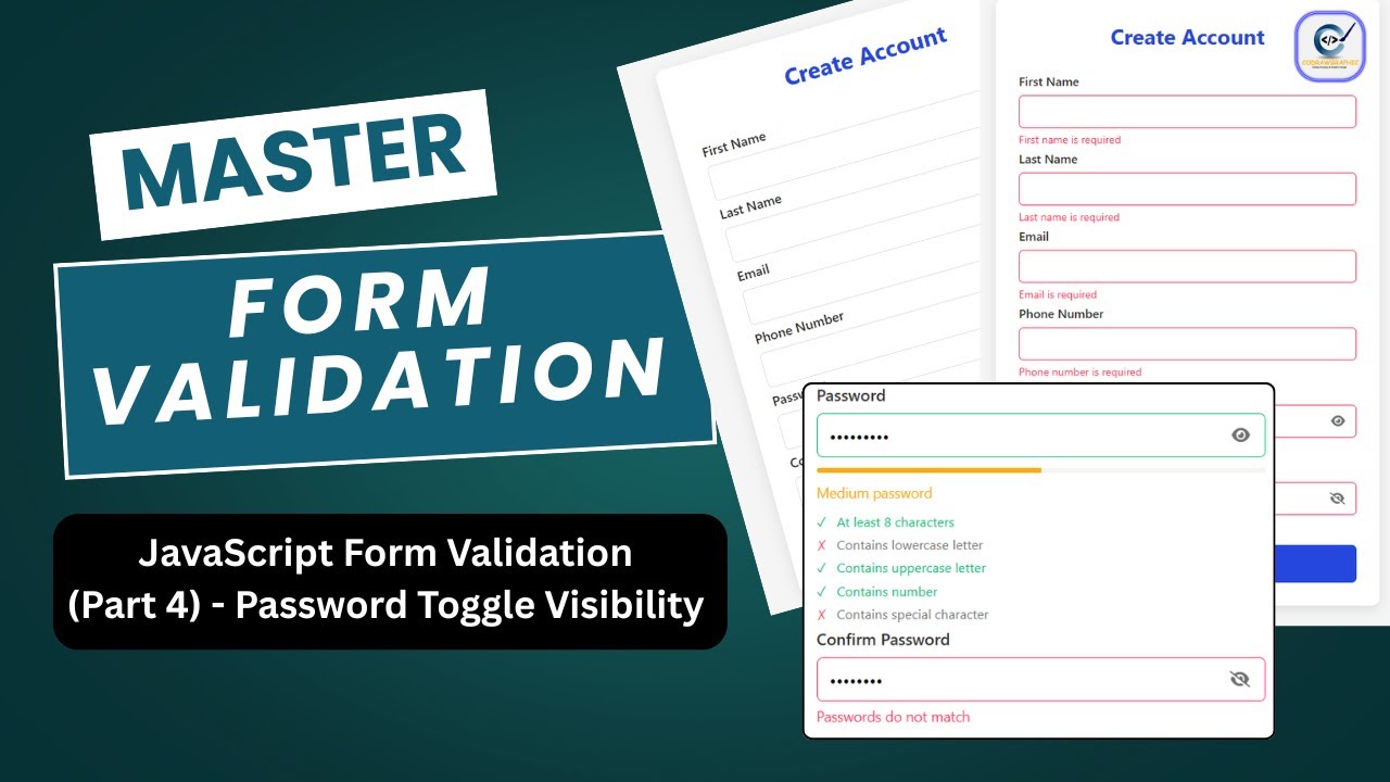 Password Toggle Visibility 👁️ | JavaScript Form Validation Part 4  💻