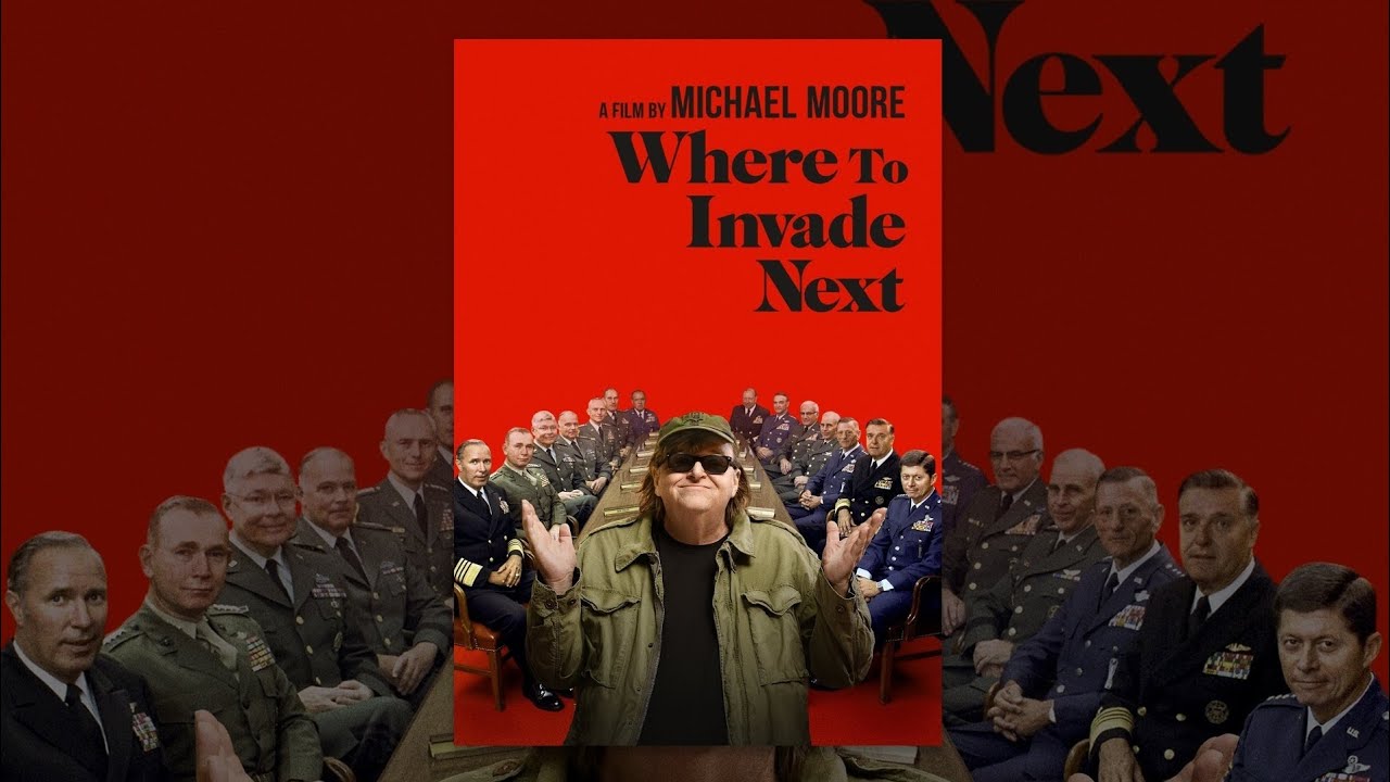Where To Invade Next (Full Documentary) X Micheal Moore [Educational Purposes Only]