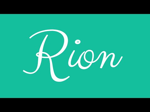 Learn how to Sign the Name Rion Stylishly in Cursive Writing