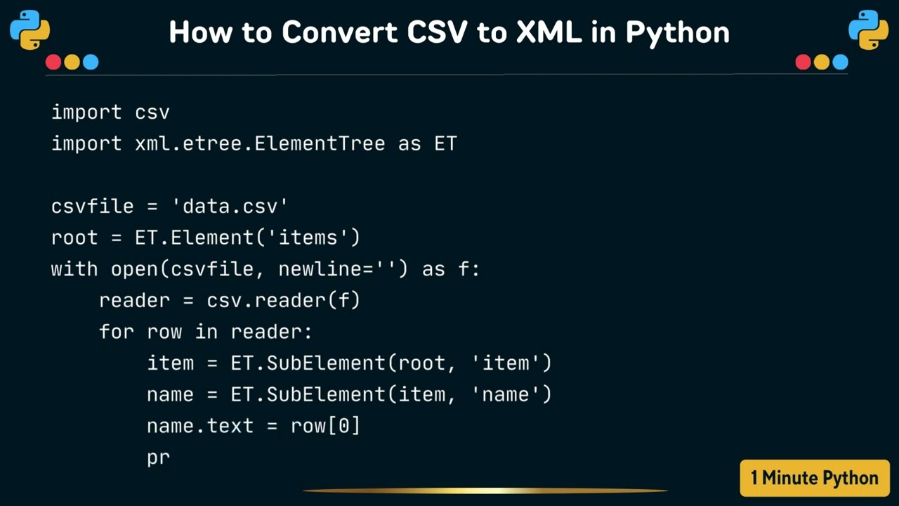 How to Convert CSV to XML in Python