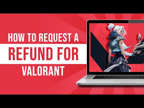 How To Request A Refund For Valorant (2024)