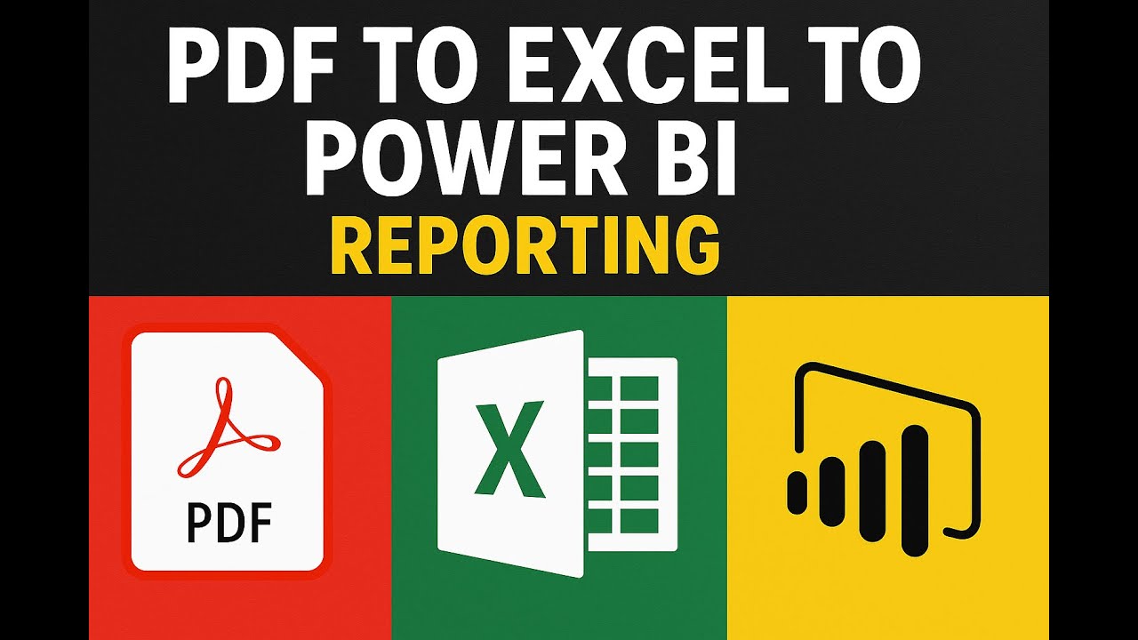 PDF to Excel to Power BI Report