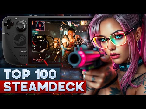 Top 100 best games on Steam Deck