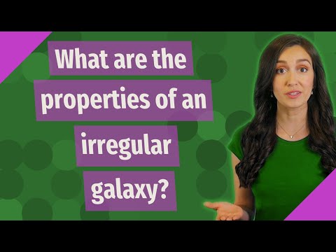What are the properties of an irregular galaxy?