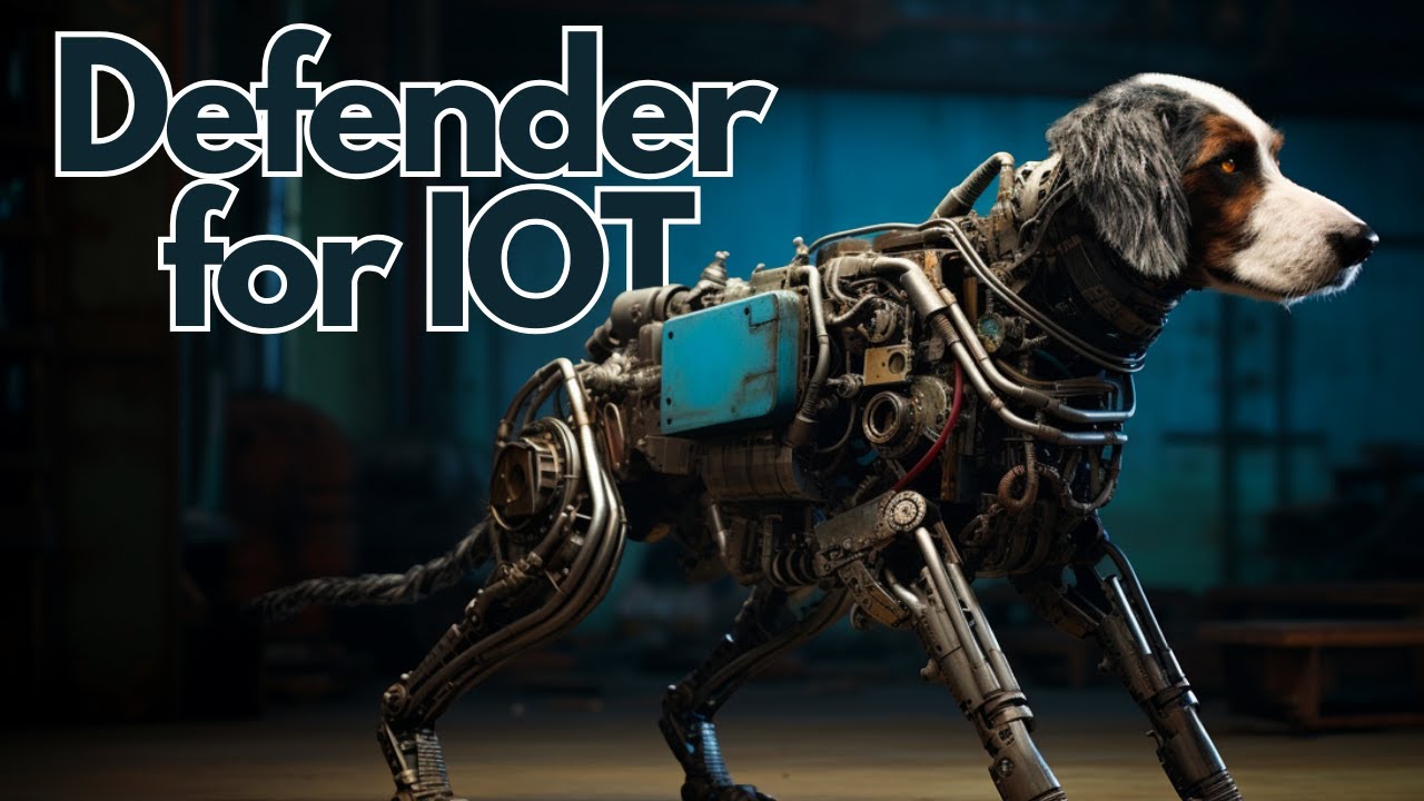 Using Defender for IoT Security Solutions