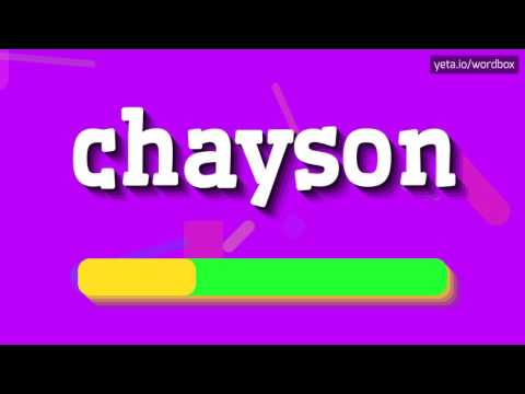 CHAYSON - HOW TO PRONOUNCE IT!?