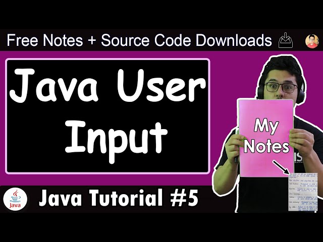 Java Tutorial: How to Get User Input Using Scanner Class | Galaxy.ai