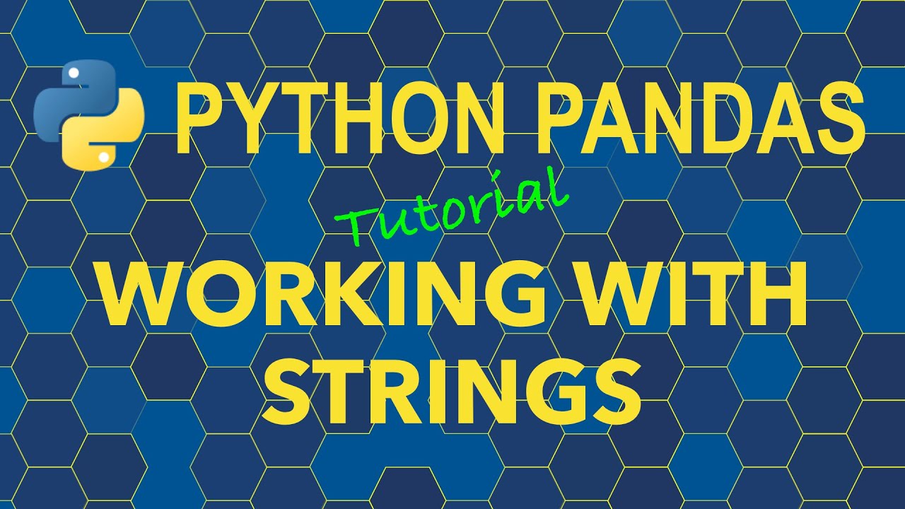 Python Pandas Working with Strings