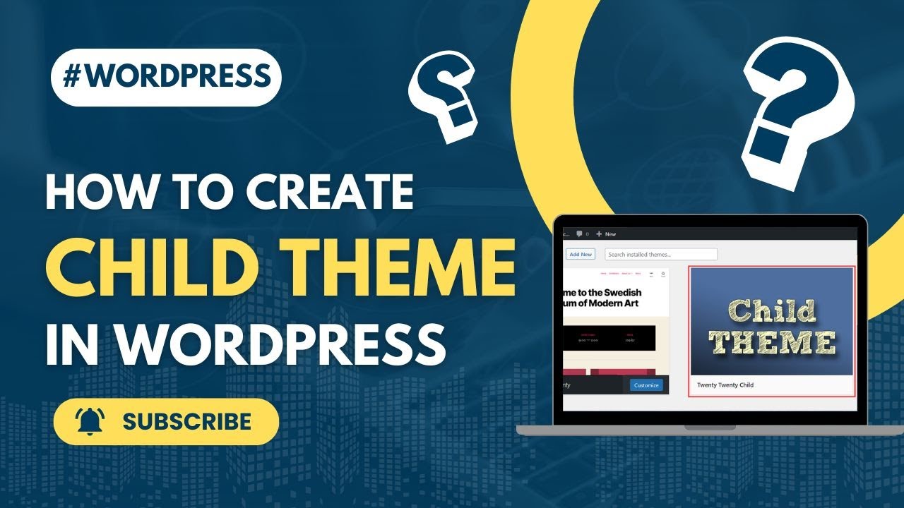 How To Create Child Theme In WordPress (Step-By-Step Tutorial)