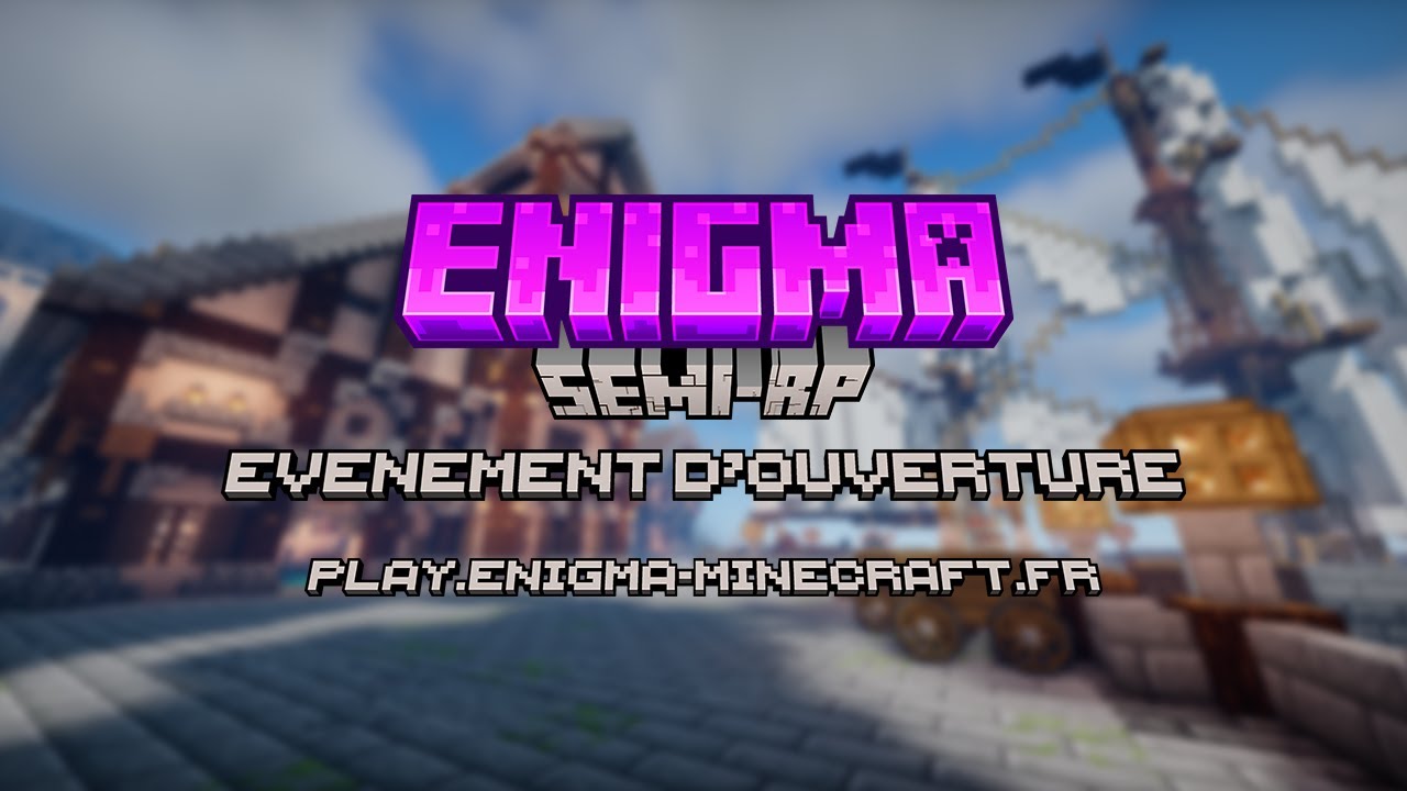 Enigma - Serveur Minecraft