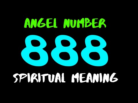 ✅ Angel Number 888 | Spiritual Meaning of Master Number 888 in Numerology | What does 888 Mean