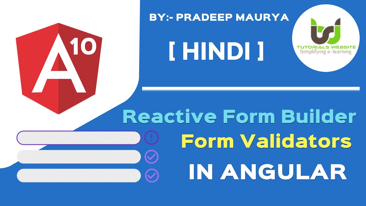 Reactive Forms Builder And Validators In Angular Angular 10 Tutorials In Hindi Part 36