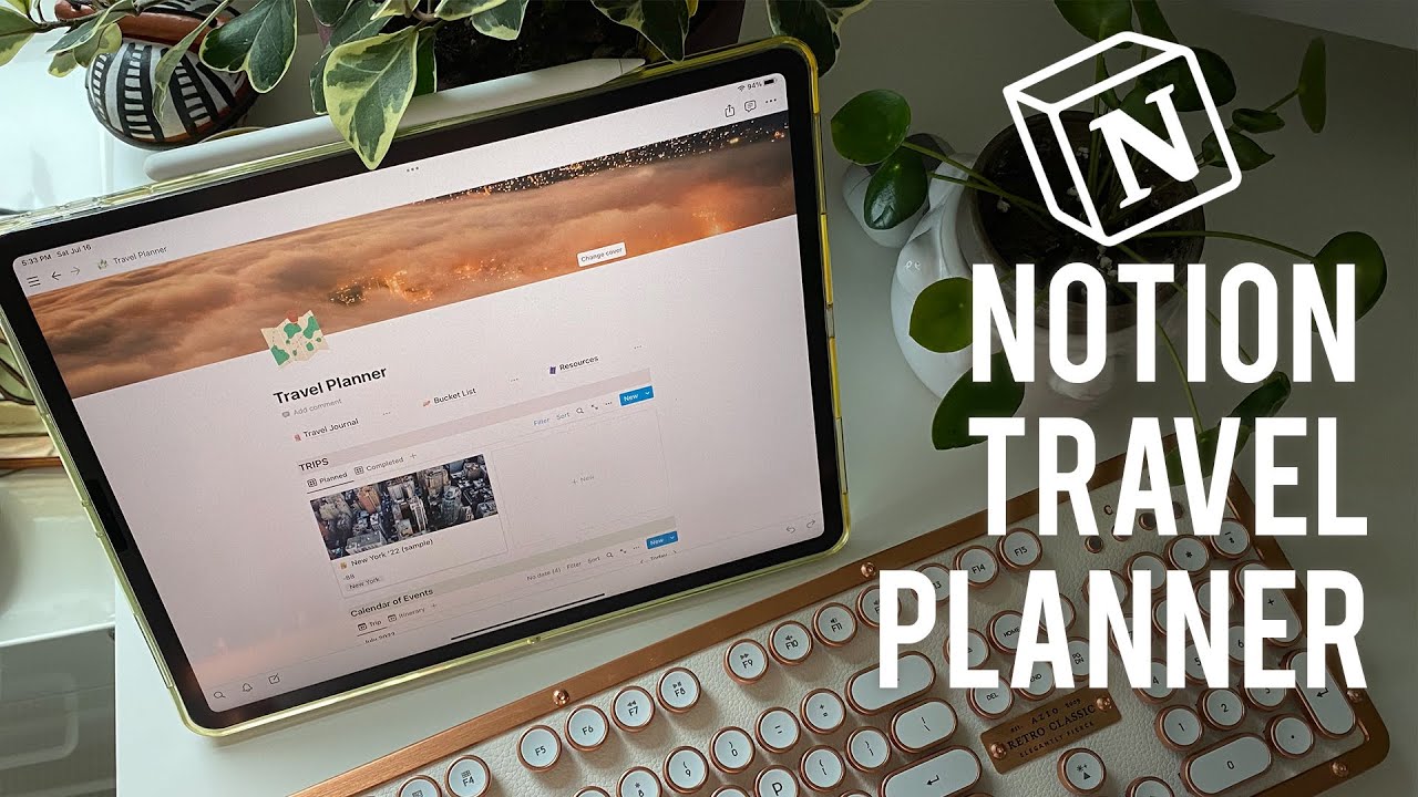 Notion Travel Planner Template: Plan and Manage Your Vacation Itinerary