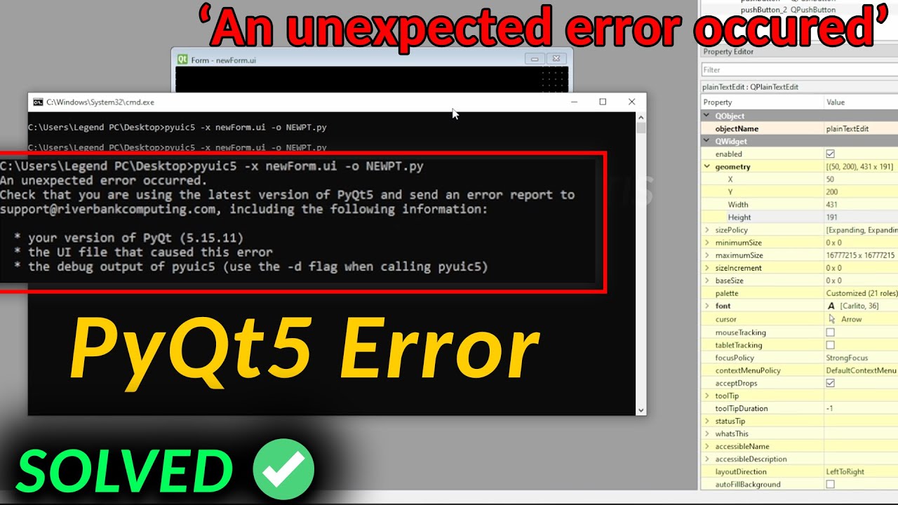 Pyuic5 - UI file to Python conversion Error  - SOLVED ✅