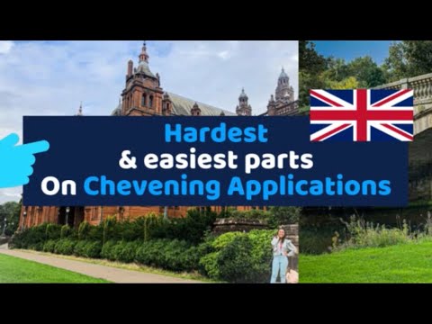 Hardest & Easiest part of Chevening Application