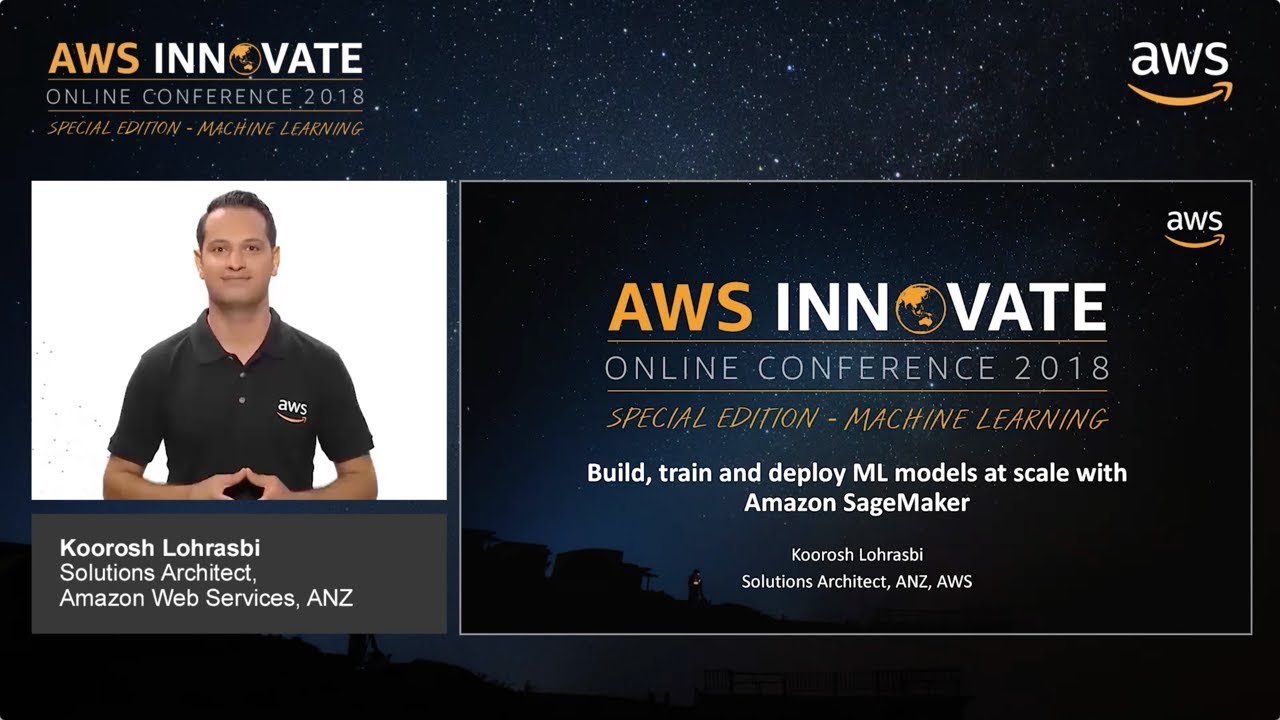 Build, Train and Deploy ML Models at Scale with Amazon SageMaker