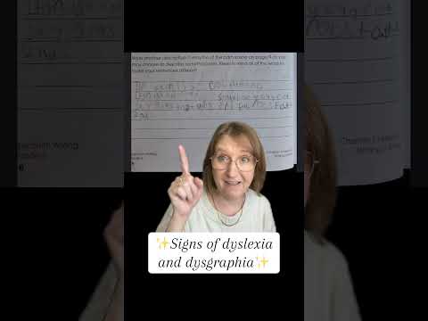 Signs of Dyslexia and Dysgraphia in a Writing Sample