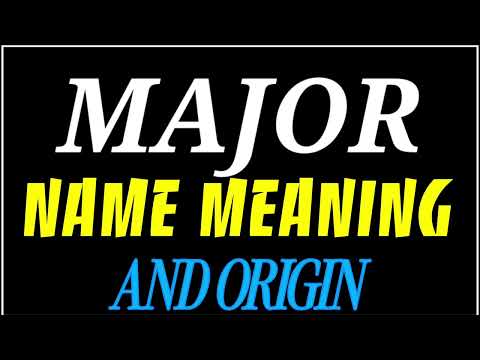 What does the name MAJOR mean | MAJOR meaning in english | Meaning of name MAJOR