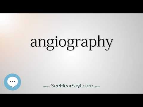 angiography - The Most Obscure English Words Defined 🗣🔊