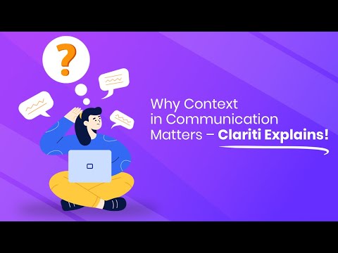 Why Context in Communication Matters (Understand the Benefits)