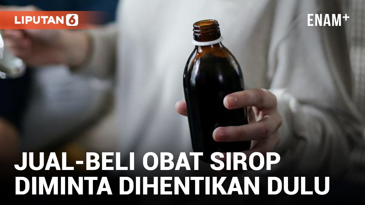 Marak Gangguan Ginjal Akut, Kemenkes Minta Apotek Stop Jual Obat Sirop | Liputan6
