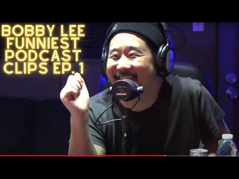BEST Comedy Podcasts to Listen to |Bobby Lee FUNNIEST Podcast Moments | COMEDY Podcasts to Listen to