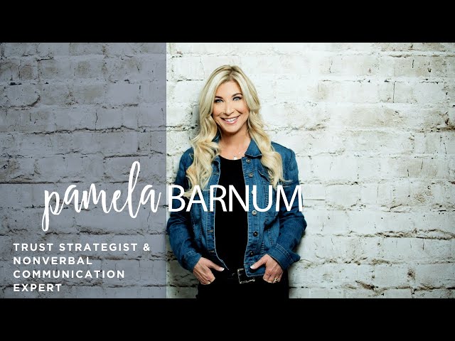 Pamela Barnum: Inspiring Trust and Influence