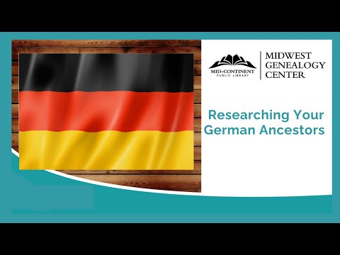 Researching Your German Ancestors | Midwest Genealogy Center