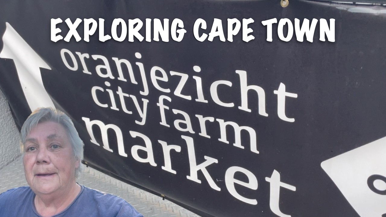 ORANJEZICHT MARKET / EXPLORING CAPE TOWN