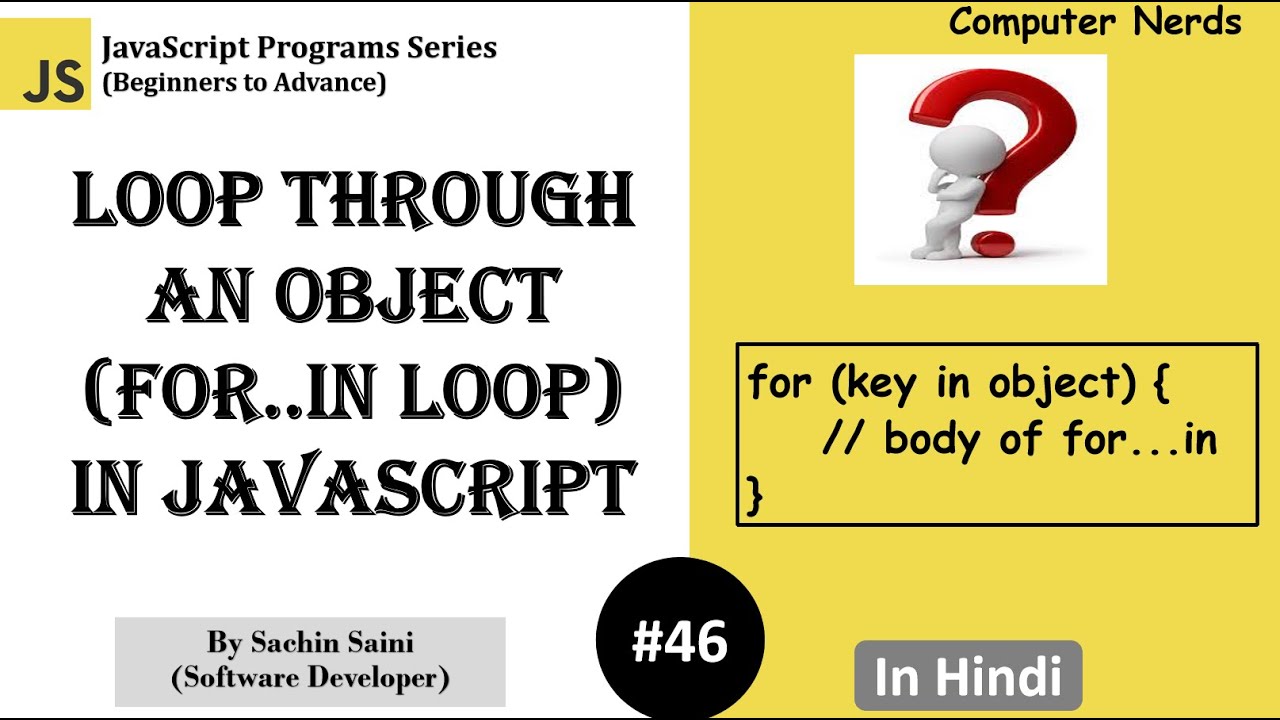46. Loop through an object (for in loop) in JavaScript | JavaScript Tutorial for beginners in Hindi