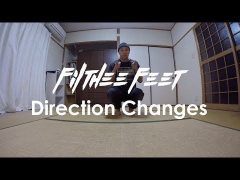 Improving Your Footwork - Utilizing Direction Changes - Razzy D | FILTHEE FEET