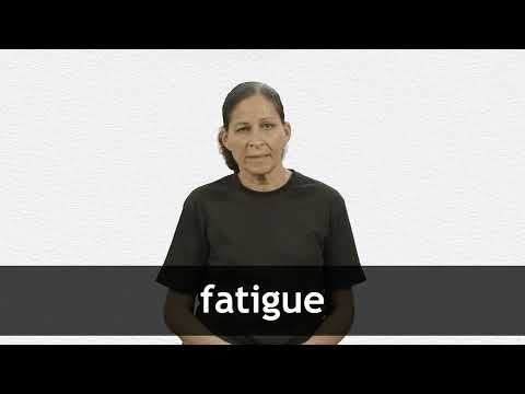 English Translation of “FATIGUE” | Collins French-English Dictionary