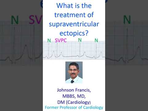 What is the treatment of supraventricular ectopics?