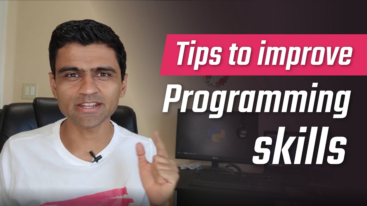 Tips to improve programming skills