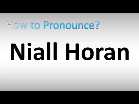 How to Pronounce Niall Horan