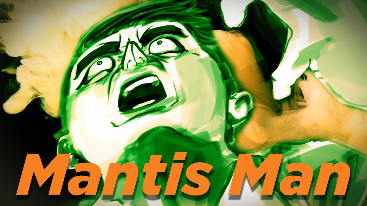 Mantis Man | ANIMATION