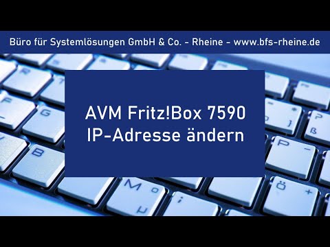 AVM Fritz!Box 7590 - IP-Adresse ändern