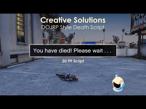 Creative Solutions x OCRP - DOJRP Style Death Script