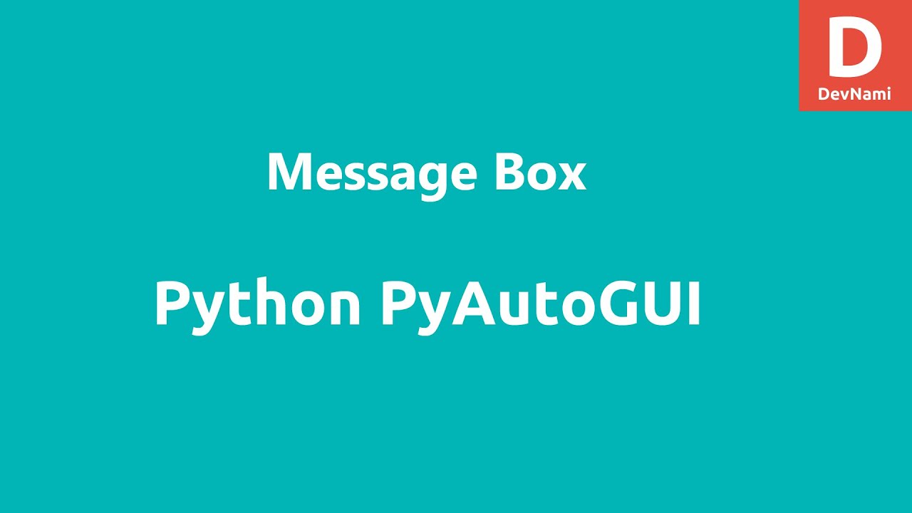 Python PyAutoGui Message Boxes