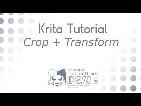 Krita Tutorial 4.0+: Using the Crop, Move and Transform Tools
