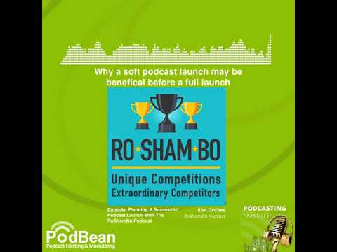 Why a soft podcast launch may be beneficial before a full launch!